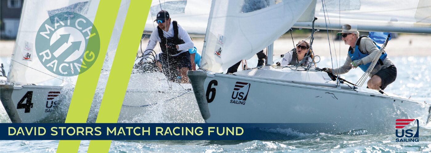David Storrs Match Racing Fund – US Sailing
